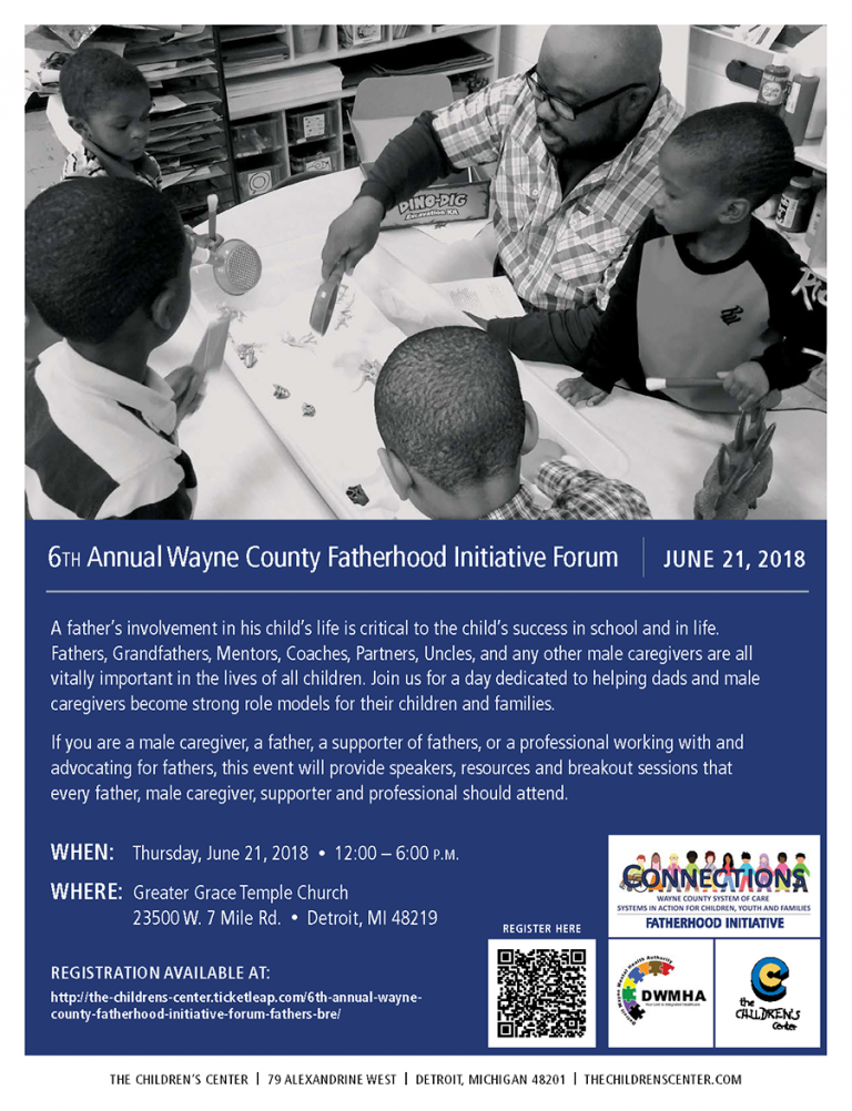6TH Annual Wayne County Fatherhood Initiative Forum - The Children's Center