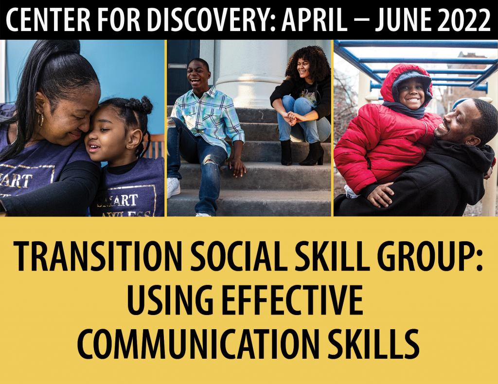 Transition Social Skill Group: Using Effective Communication Skills ...